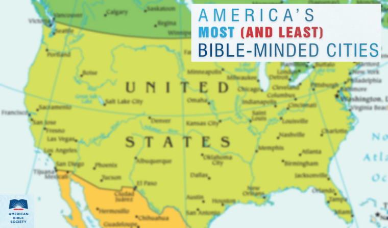 The Most and Least Bible-Minded Cities in America; Do You Live in One ...
